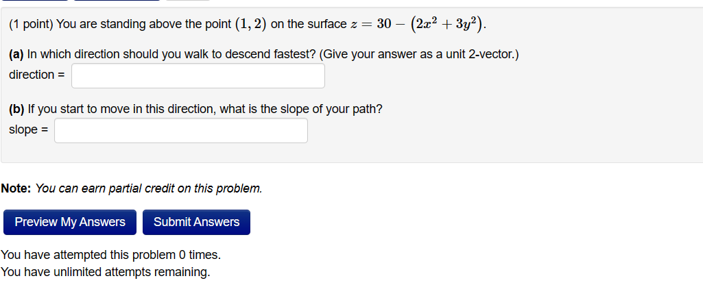 Solved (1 point) You are standing above the point (1,2) on | Chegg.com