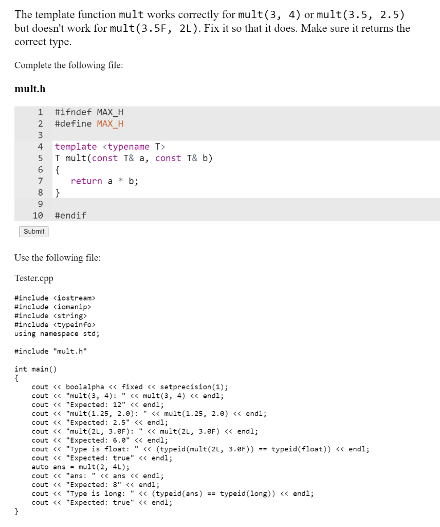 The template function mult works correctly for | Chegg.com