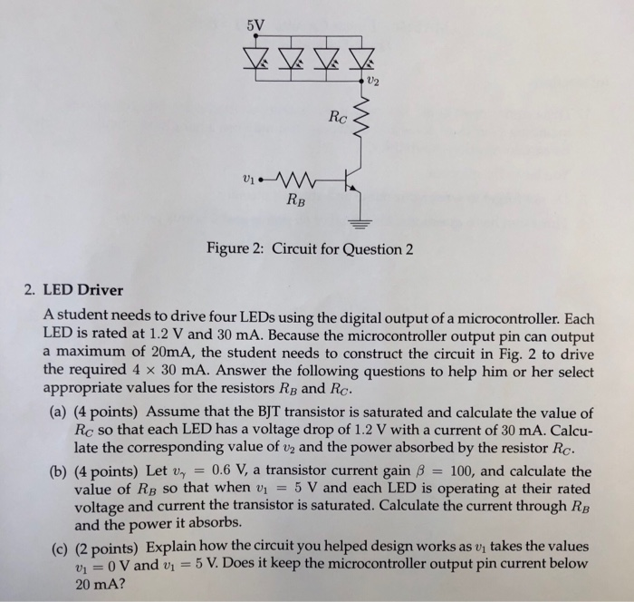 Solved 5V U2 Rc V1.一 Figure 2: Circuit for Question 2 2. LED | Chegg.com