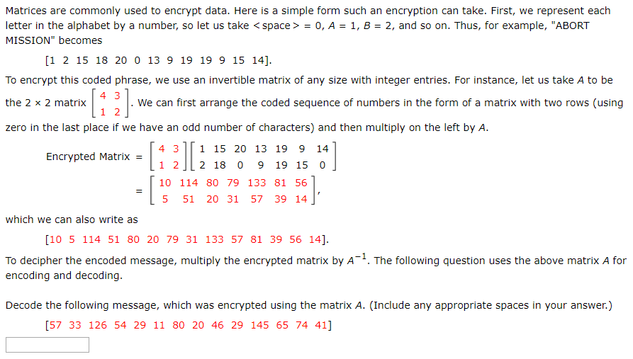 Solved Matrices are commonly used to encrypt data. Here is a | Chegg.com