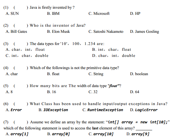 Solved (1) ( A. SUN Java is firstly invented by ? B. IBM C. | Chegg.com