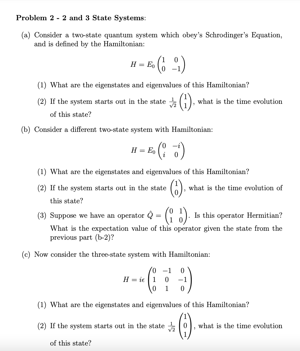 Solved Problem 2 - 2 ﻿and 3 ﻿State Systems:(a) ﻿Consider a | Chegg.com