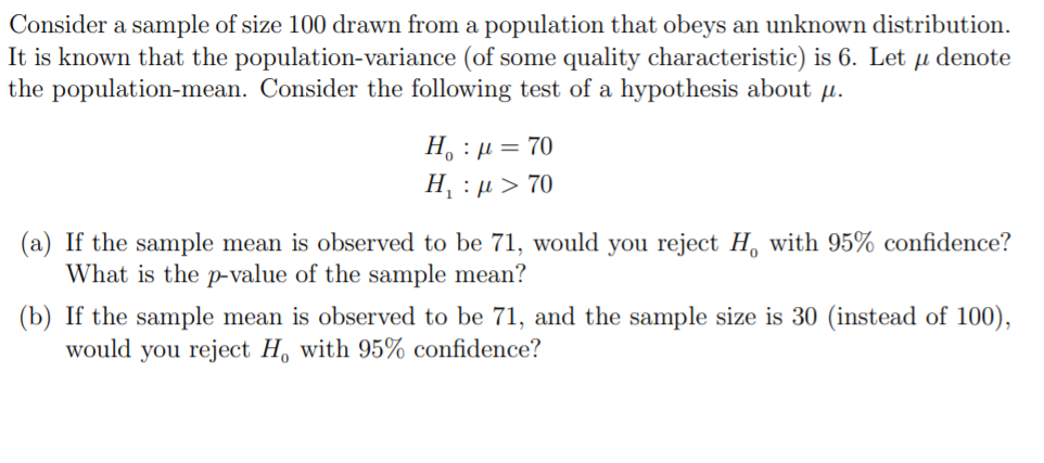 Solved Consider a sample of size 100 drawn from a population | Chegg.com