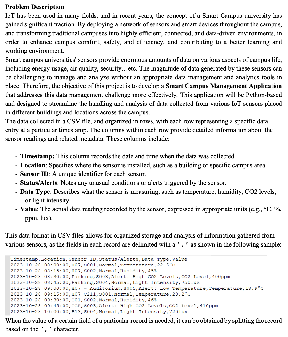Solved Problem Description IoT has been used in many fields, | Chegg.com