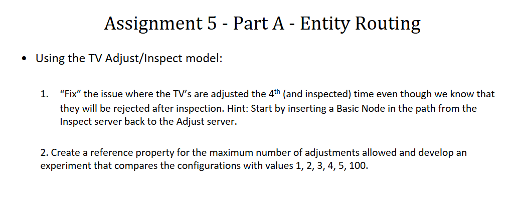Solved Assignment 5 - ﻿Part A - ﻿Entity Routing- ﻿Using the | Chegg.com