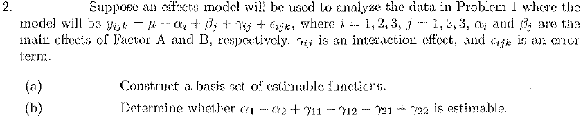 Solved 2. Suppose an effects inodel will be used to analyze | Chegg.com