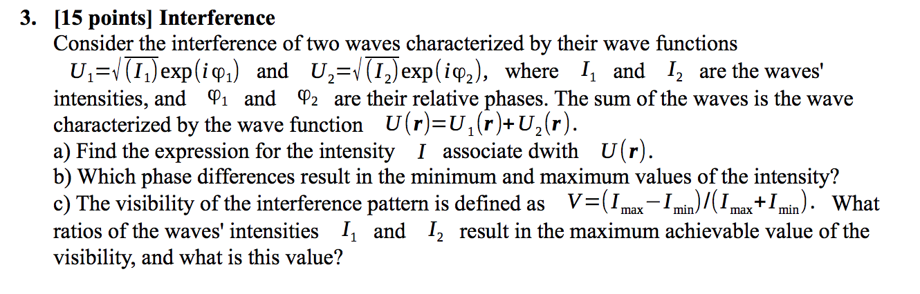 Solved 3. [15 points] Interference Consider the interference | Chegg.com