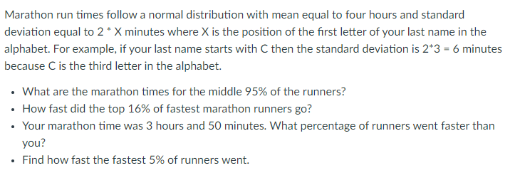 Solved Marathon run times follow a normal distribution with | Chegg.com