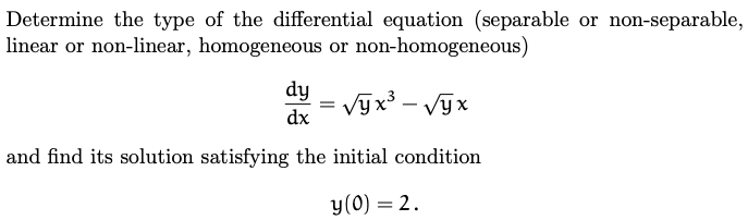 Solved Determine the type of the differential equation | Chegg.com