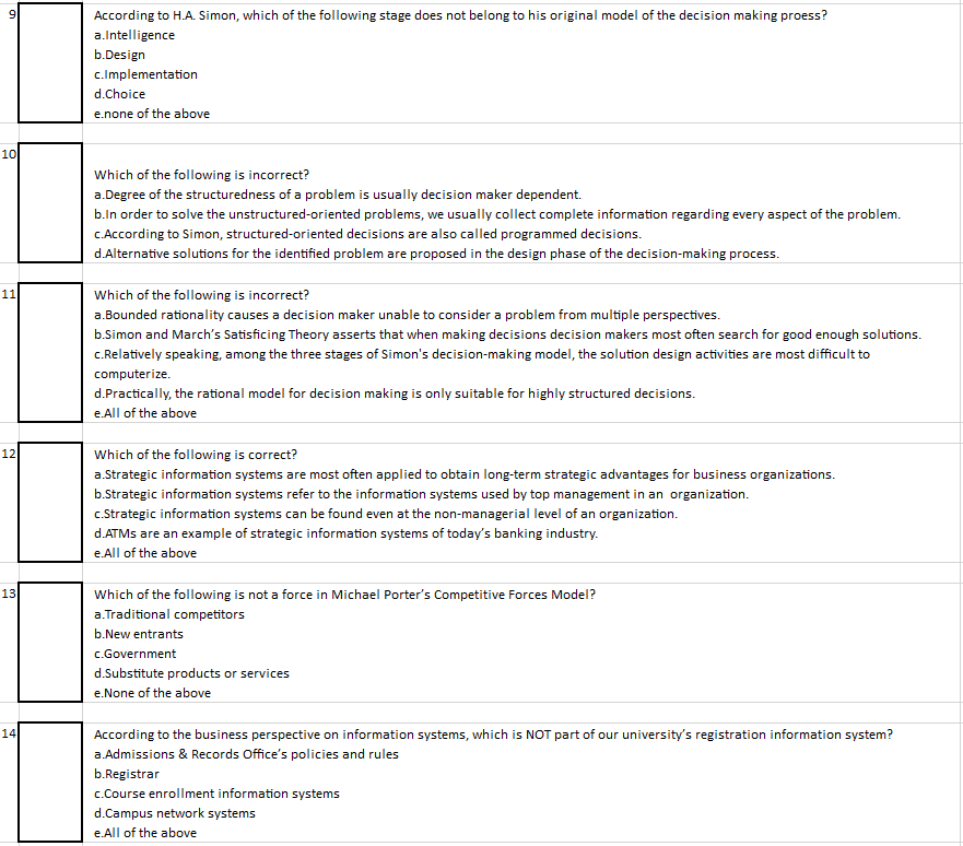 Solved 9 According to H.A. Simon, which of the following | Chegg.com