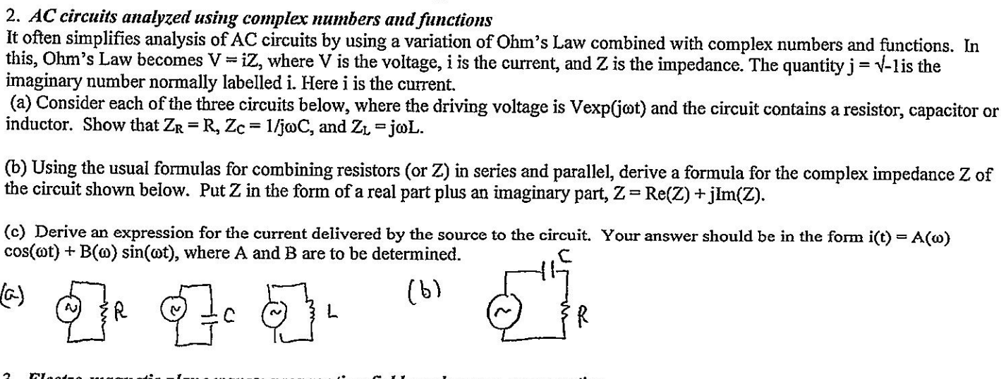 Solved 2. AC circuits analyzed using complex numbers and | Chegg.com