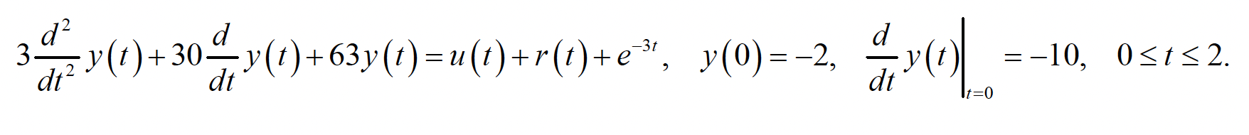 Solved 3dt2d2y(t)+30dtdy(t)+63y(t)=u(t)+r(t)+e−3t,y(0)=−2,dt | Chegg.com