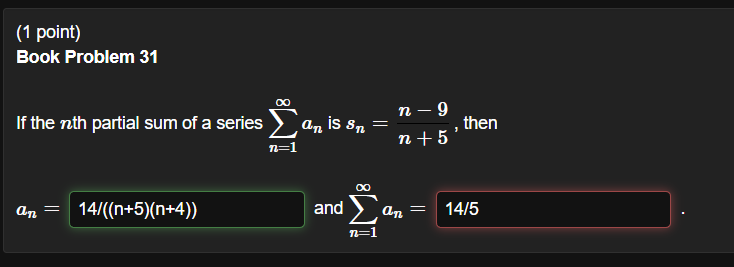Solved (1 point) Book Problem 31 Q ani is en = n-9 n+5 If | Chegg.com