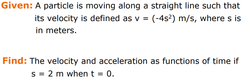 Solved Given: A particle is moving along a straight line | Chegg.com
