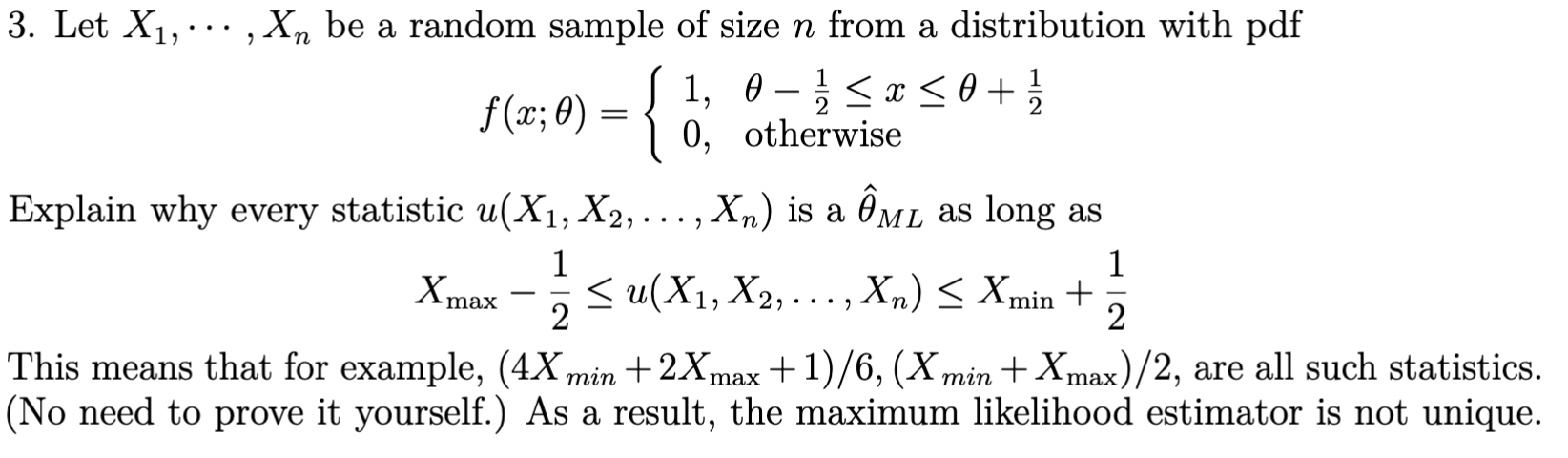 Solved 3. Let X1, · · · , Xn be a random sample of size n | Chegg.com