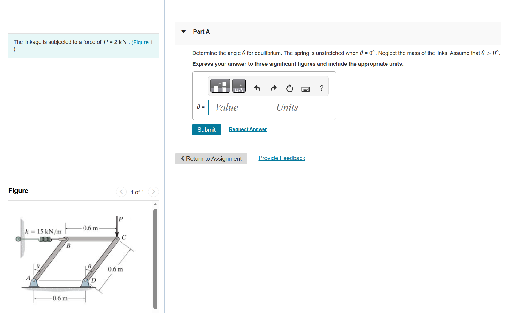 Solved The linkage is subjected to a force of P=2kN. (Figure | Chegg.com