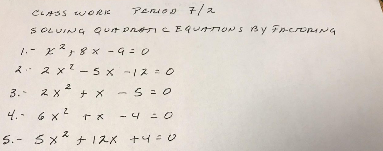 Solved CLASS WORK PEROD 7/2 SOLVING QUADRANC EQUATIONS By | Chegg.com