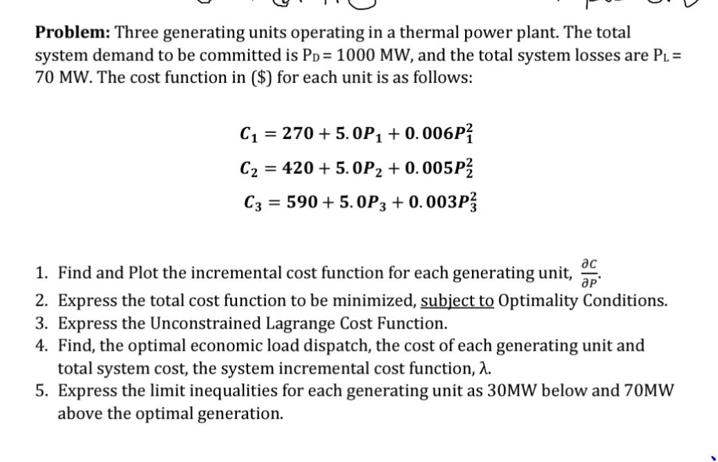 Solved Problem: Three generating units operating in a | Chegg.com