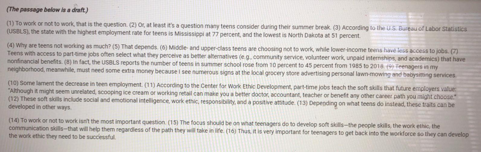 The writer is considering deleting sentence 16 | Chegg.com