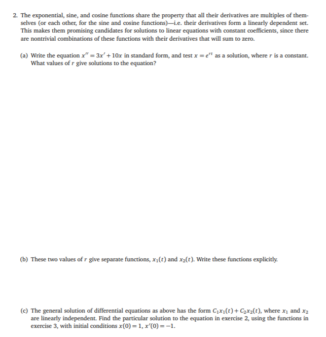 Solved 2. The exponential, sine, and cosine functions share | Chegg.com