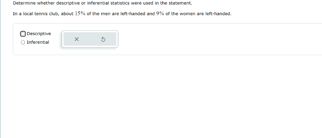 Solved Determine whether descriptive or inferential | Chegg.com