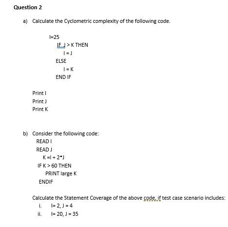 Solved Question 2 a) Calculate the Cyclometric complexity of | Chegg.com