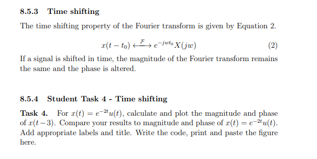 Solved 8.5.3 Time shifting The time shifting property of the | Chegg.com