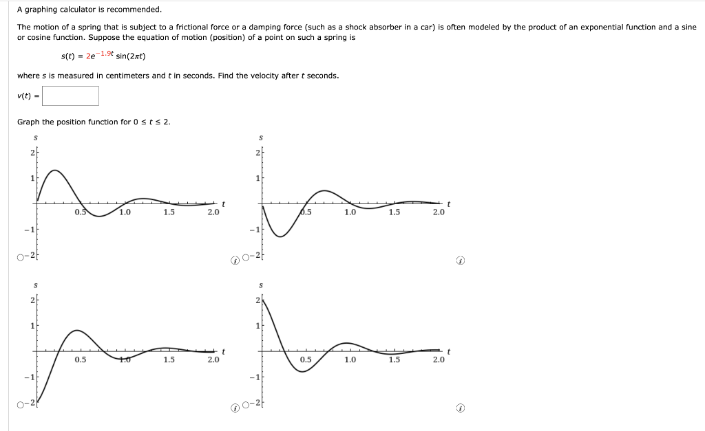 Solved A graphing calculator is recommended. The motion of a | Chegg.com