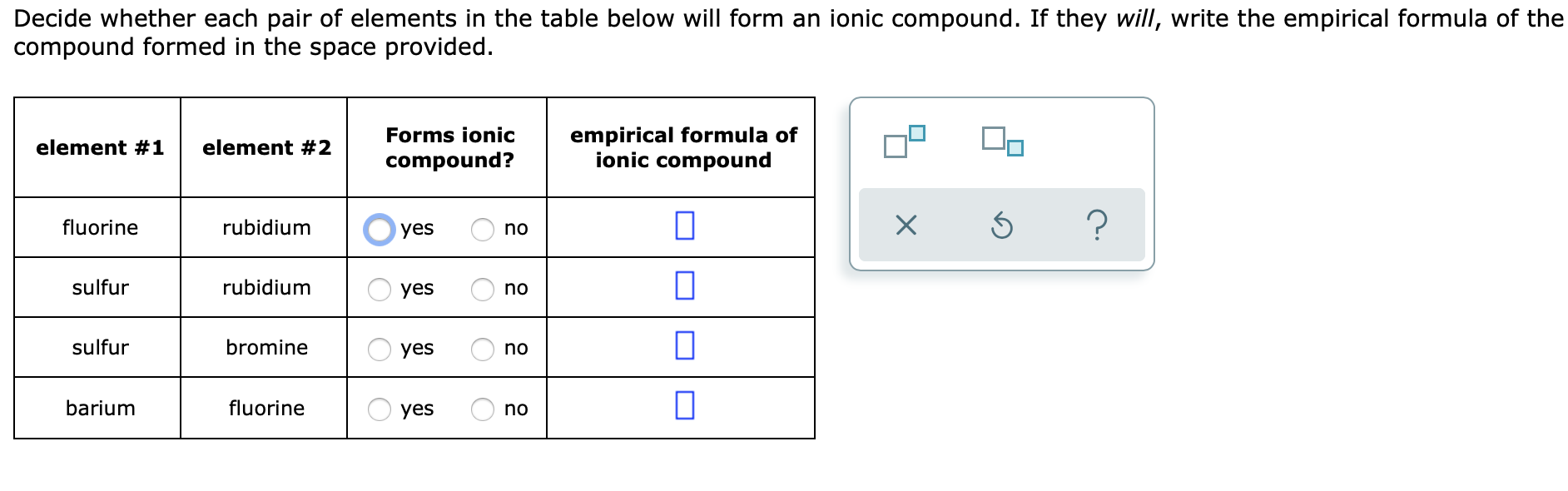 Solved Decide whether each pair of elements in the table | Chegg.com