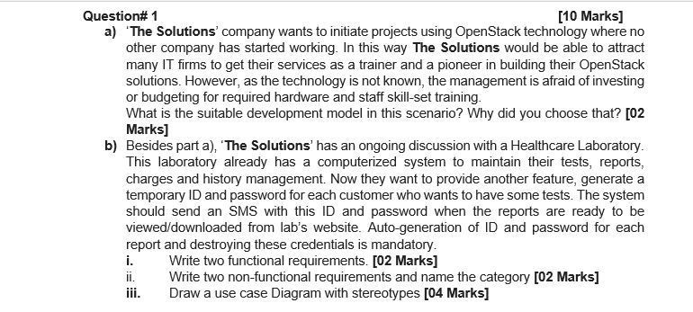 Solved Question# 1 [10 Marks] a) 'The Solutions' company | Chegg.com