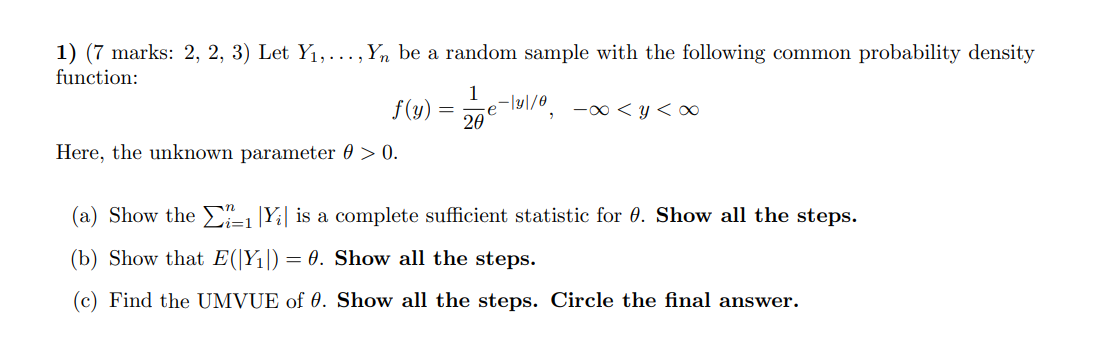 Solved 1) (7 marks: 2, 2, 3) Let Y₁,..., Yn be a random | Chegg.com