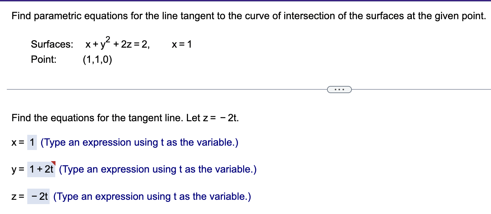 Solved 1, 1+2t, -2t are all correct answers. why's y like | Chegg.com