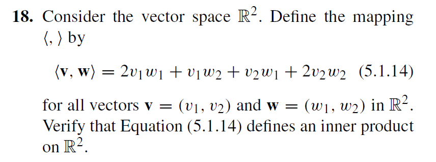 Solved 8. Consider the vector space R2. Define the mapping | Chegg.com