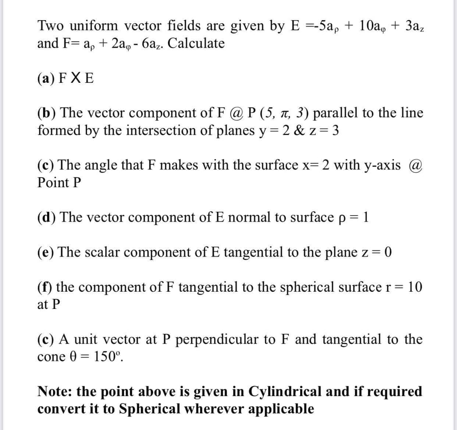 Solved Two uniform vector fields are given by | Chegg.com