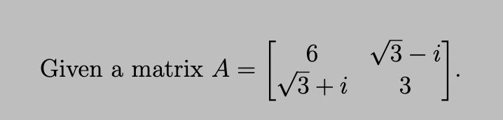 Solved Given a matrix A, how would I Find an orthonormal | Chegg.com