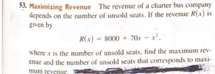 Solved 53. Maximizing Revenue The revenue of a charter bus | Chegg.com