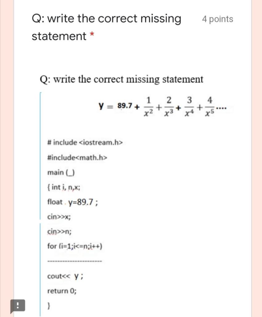 Solved 4 points Q: write the correct missing statement * Q: | Chegg.com