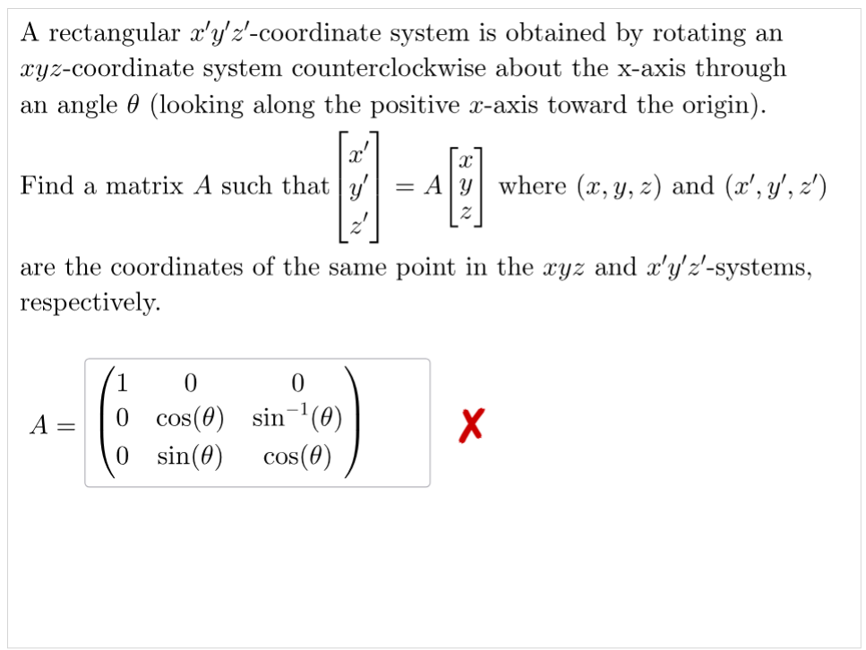 Solved A rectangular x′y′z′-coordinate system is obtained by | Chegg.com