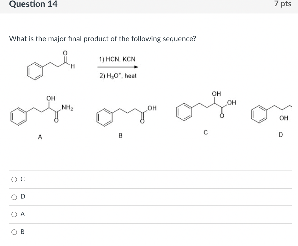 Solved Question 14 7 pts What is the major final product of | Chegg.com