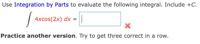 Solved Use Integration by Parts to evaluate the following | Chegg.com