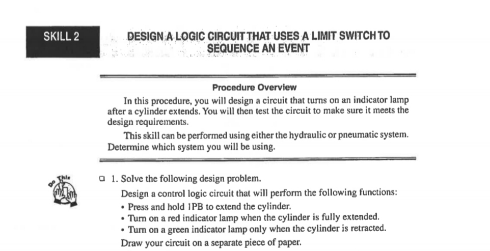 Design a logic circuit that uses a limit switch to | Chegg.com