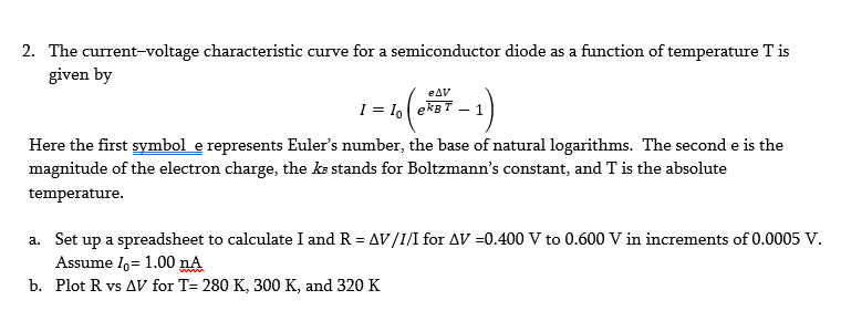 Solved ΕΔΥ 2. The current-voltage characteristic curve for a | Chegg.com