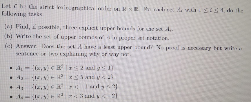 Solved Let L be the strict lexicographical order on RX R. | Chegg.com