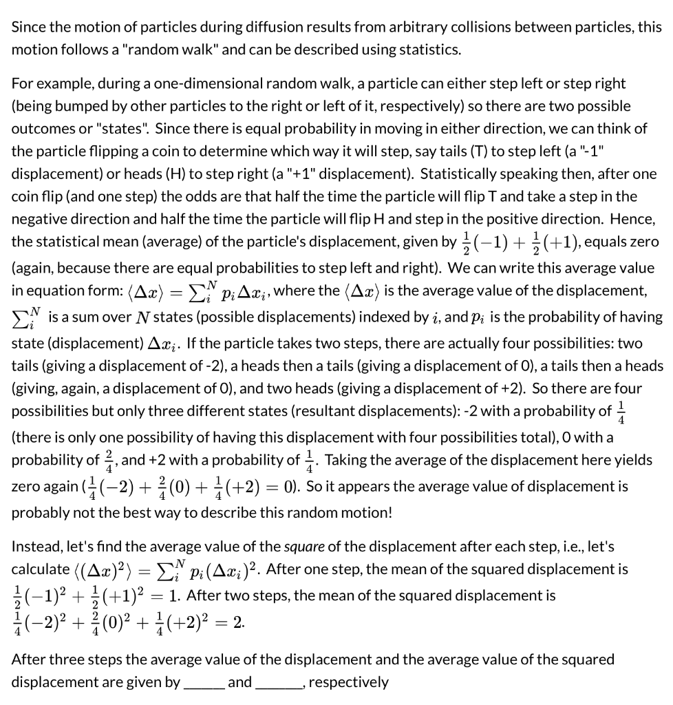 Solved Since the motion of particles during diffusion | Chegg.com