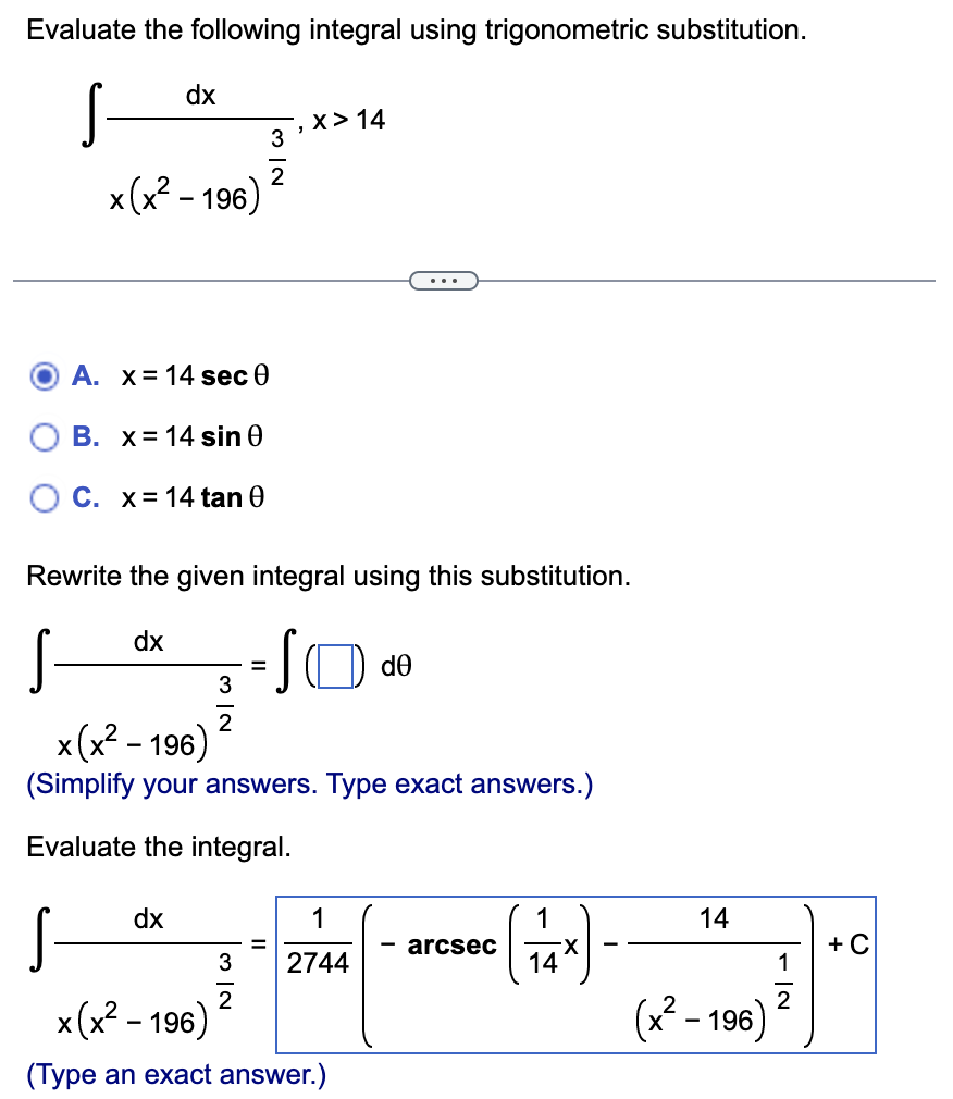 Solved Evaluate the following integral using trigonometric | Chegg.com