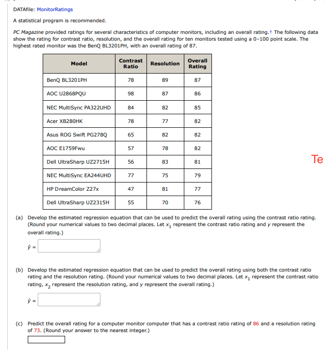 Solved DATAfile: MonitorRatings A statistical program is | Chegg.com