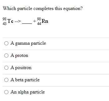 Solved Which particle completes this equation? | Chegg.com