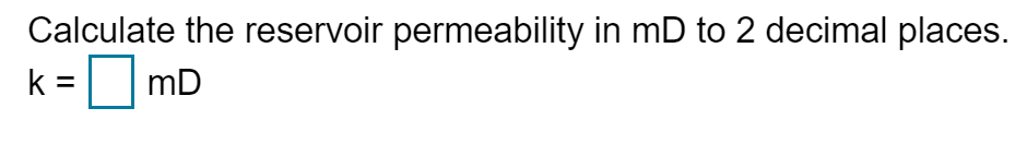 Solved The equation of pseudo steady state flow in an oil | Chegg.com