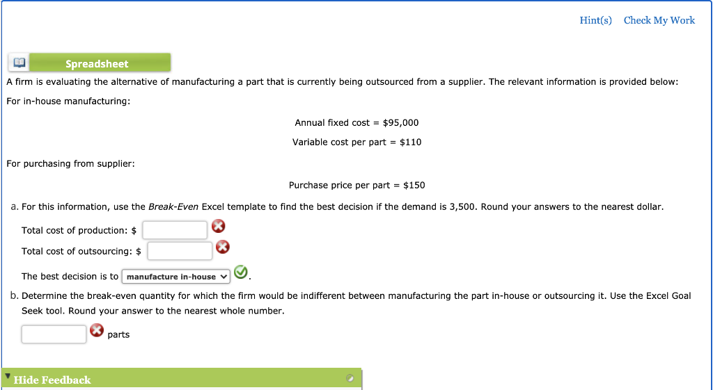Solved Hint(s) Check My Work Spreadsheet A firm is | Chegg.com