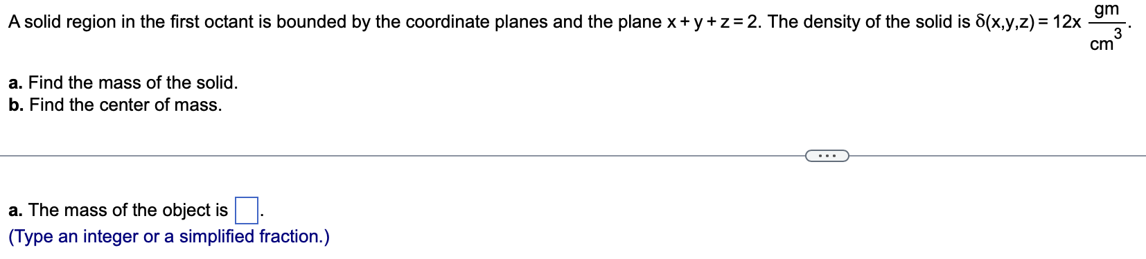 Solved A solid region in the first octant is bounded by the | Chegg.com